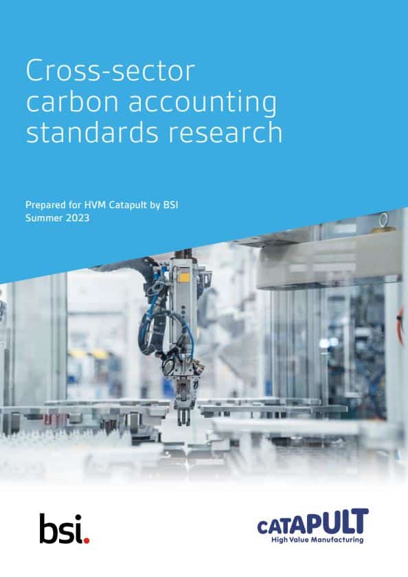 Towards a standard approach to carbon accounting in UK manufacturing - HVMC